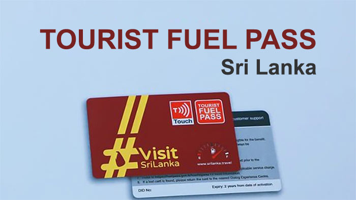 Sri Lanka introduces Tourists Fuel Pass for foreign travelers - Sri Lanka Sri Lanka introduces Tourists Fuel Pass for foreign travelers - Sri Lanka